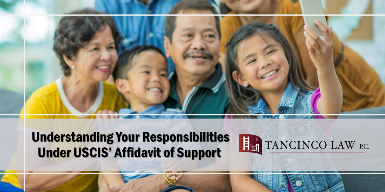 Understanding Your Responsibilities Under USCIS’ Affidavit of Support ...