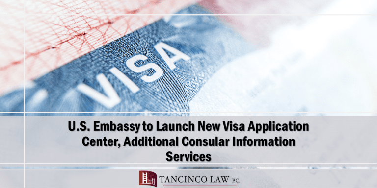 visa application center Archives - Tancinco Law, P.C. - Trusted. Established. Dependable.